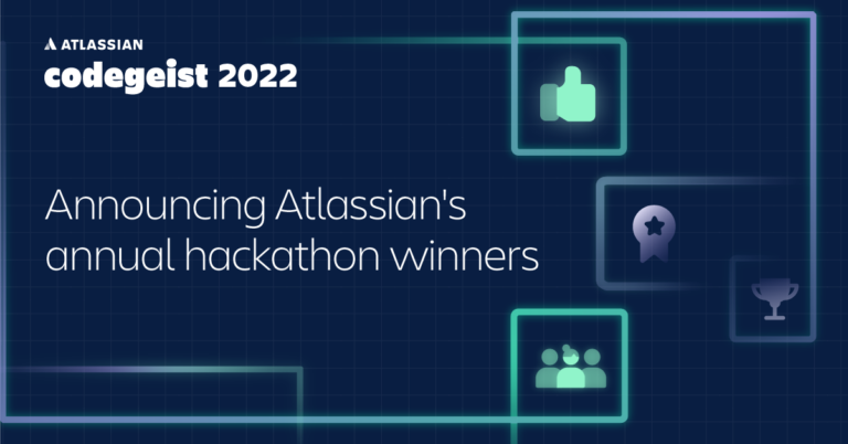 Codegeist 2022 Hackathon Winners - Work Life by Atlassian