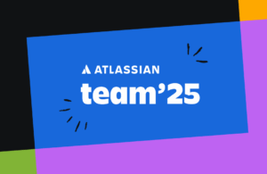 Team '25 Recap: Introducing Atlassian’s Teamwork Collection