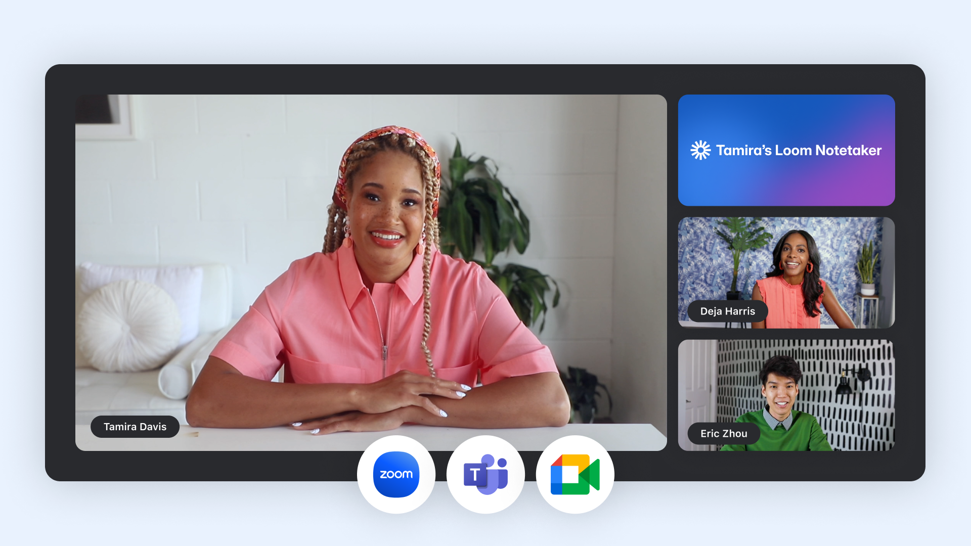 works with Zoom Teams and Meet